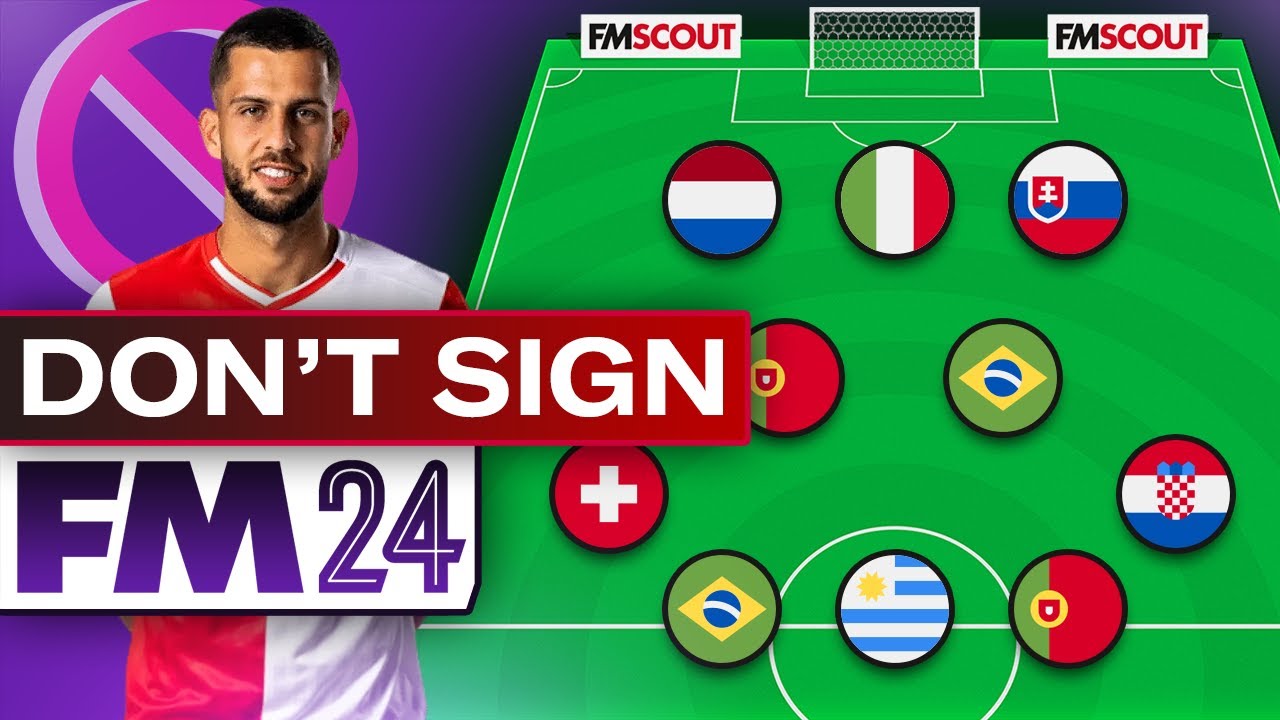 10 FM24 Players You Should NEVER Sign | Football Manager 2024 Tips ...