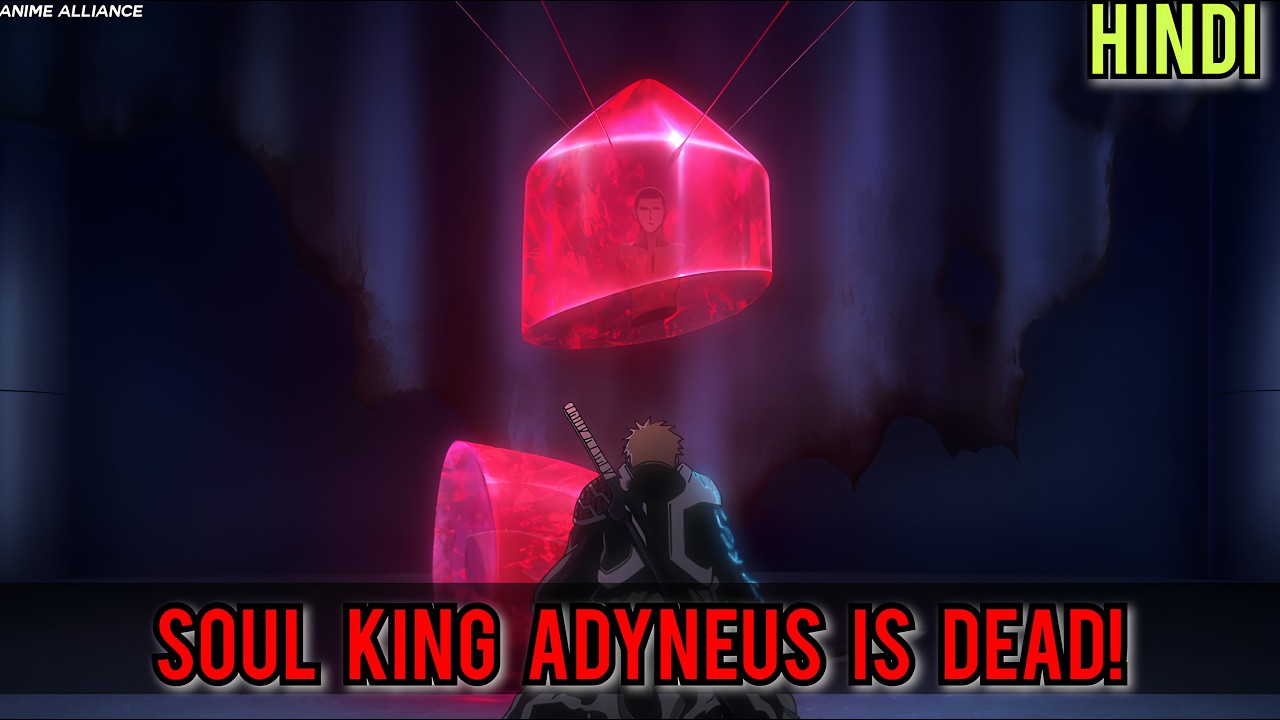 SOUL KING IS DE@D💀, ICHIGO VS YHWACH EPIC FIGHT🔥, KING ADYNEUS | Bleach ...