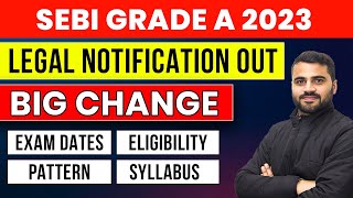 US Sebi Grade A 2023 Notification Sebi Grade A Legal Eligibility Exam ...
