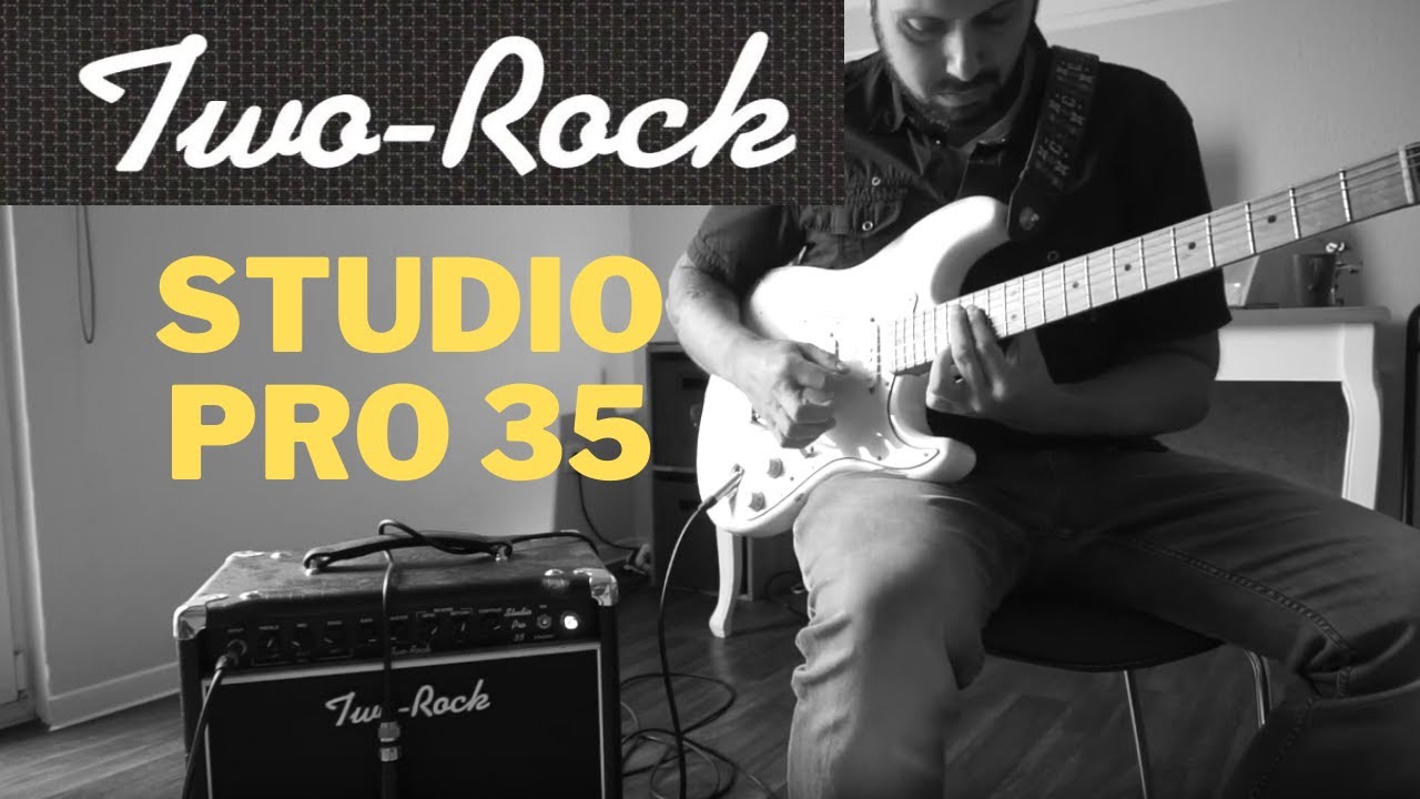 Two Rock Studio Pro 35 demo (no pedals) w/ Strat - YouTube