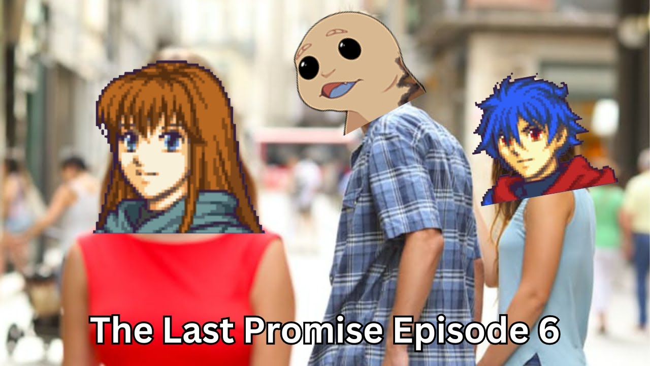Fire Emblem: The Last Promise Episode 6 - YouTube