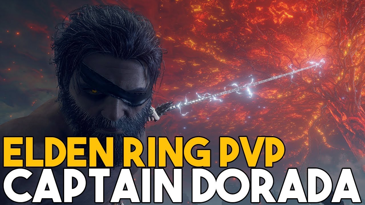 Captain Dorada [Elden Ring PvP] - The Hand of God - YouTube