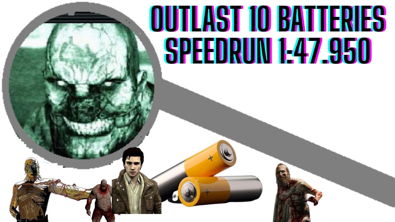 Outlast 10 Batteries Speedrun 1:47.950 - YouTube
