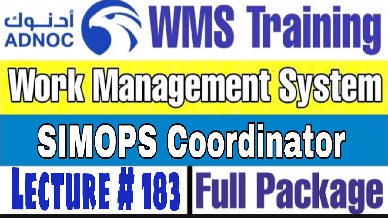 Responsibilities of SIMOPS Coordinator for SIMOPS as per ADNOC WMS ...