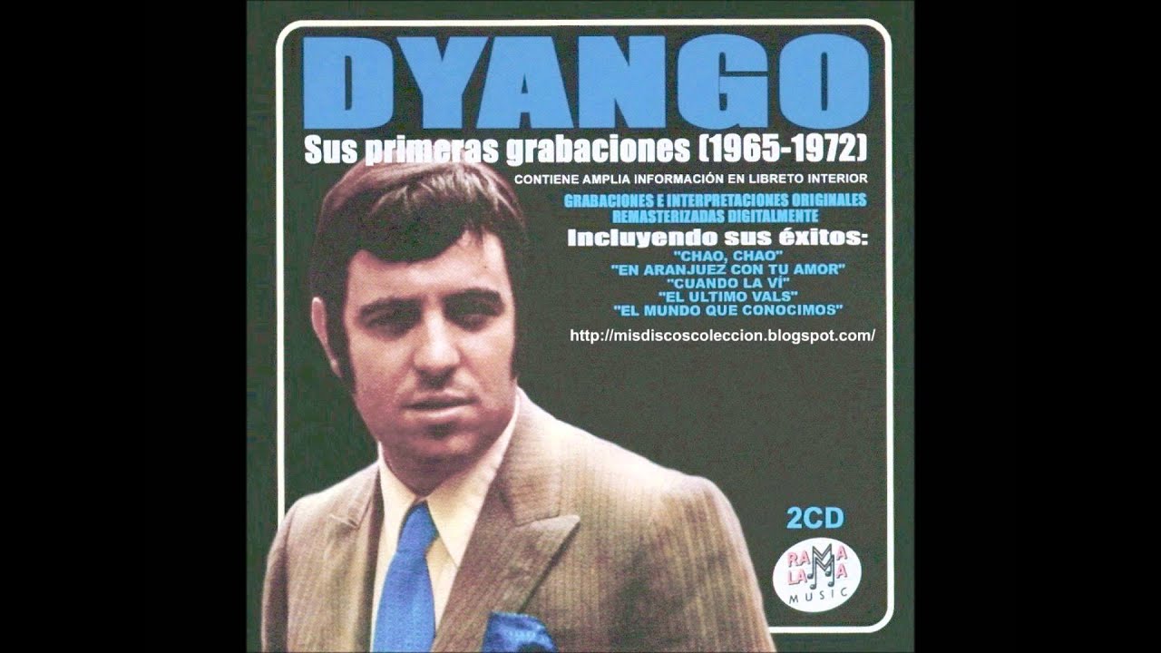 EL MUNDO QUE CONOCIMOS DYANGO (DYANGO ) 1965- 1972 - YouTube