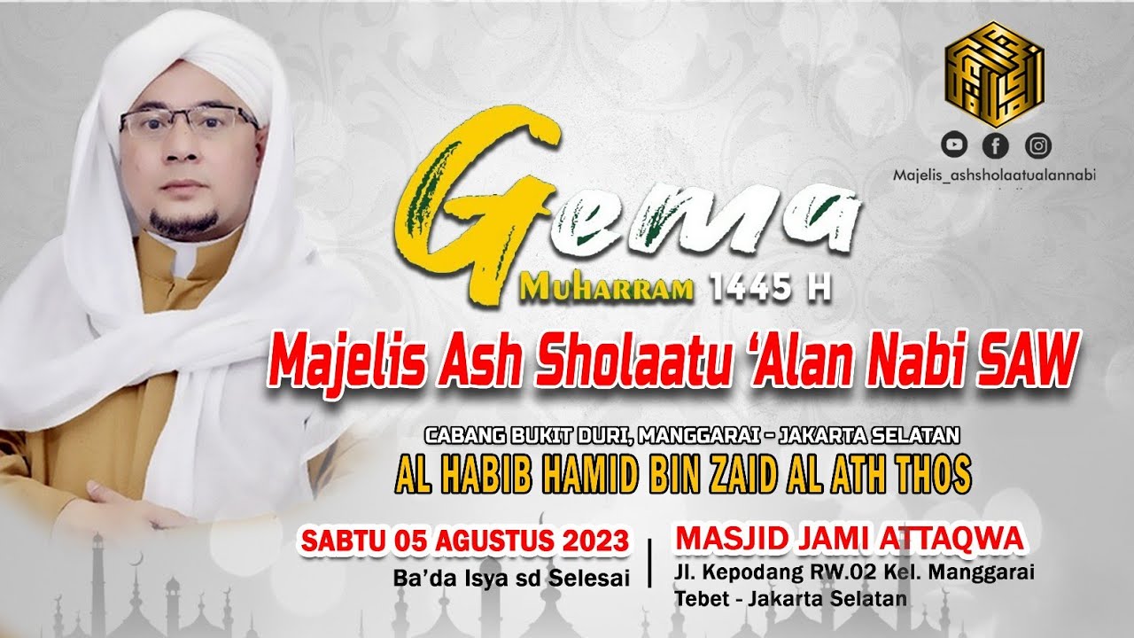 Tablik Akbar Gema Muharrom, Tahun baru islam 1445 H Ash Sholaatu Alan ...