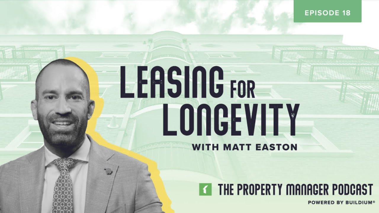 Leasing for Long-term Success: Tips from a Pro ft. Matt Easton The ...