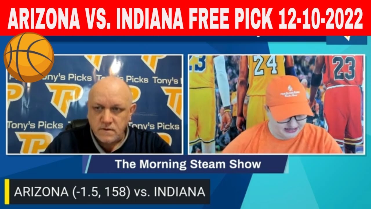 Arizona vs Indiana 12/10/2022 FREE College Basketball Picks and Tips on ...