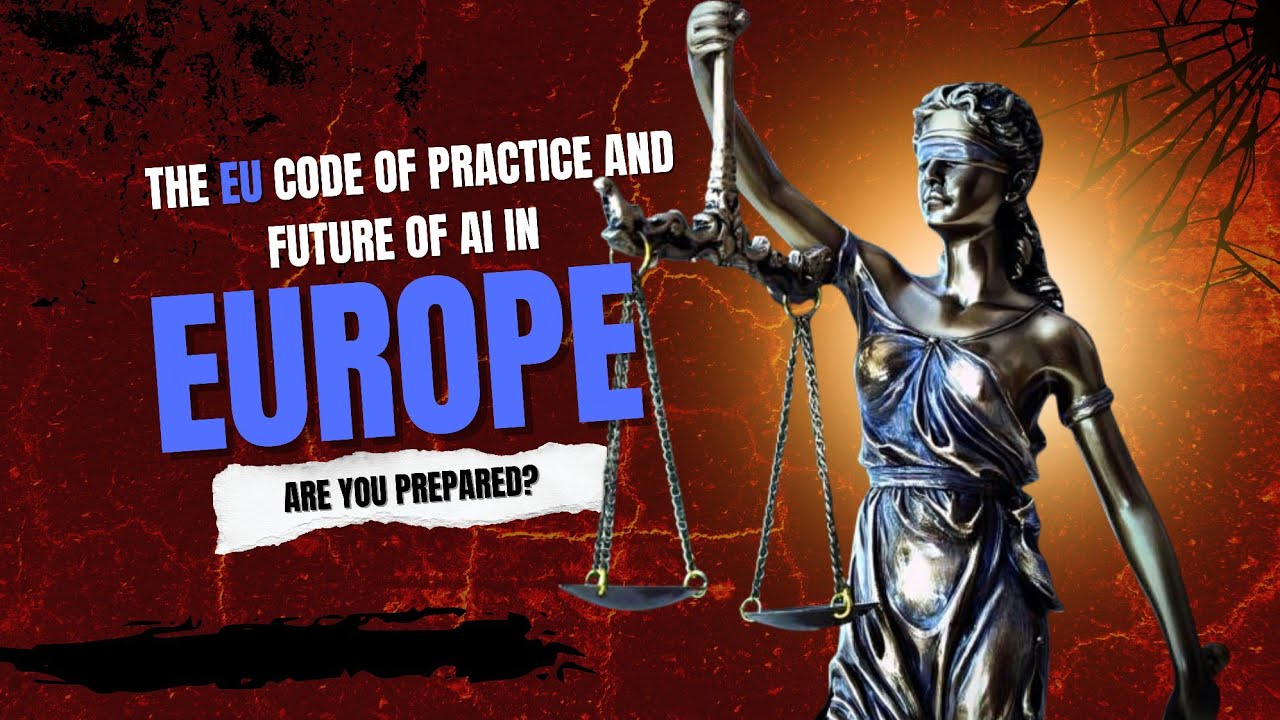 The EU Code of Practice and future of AI in Europe - YouTube