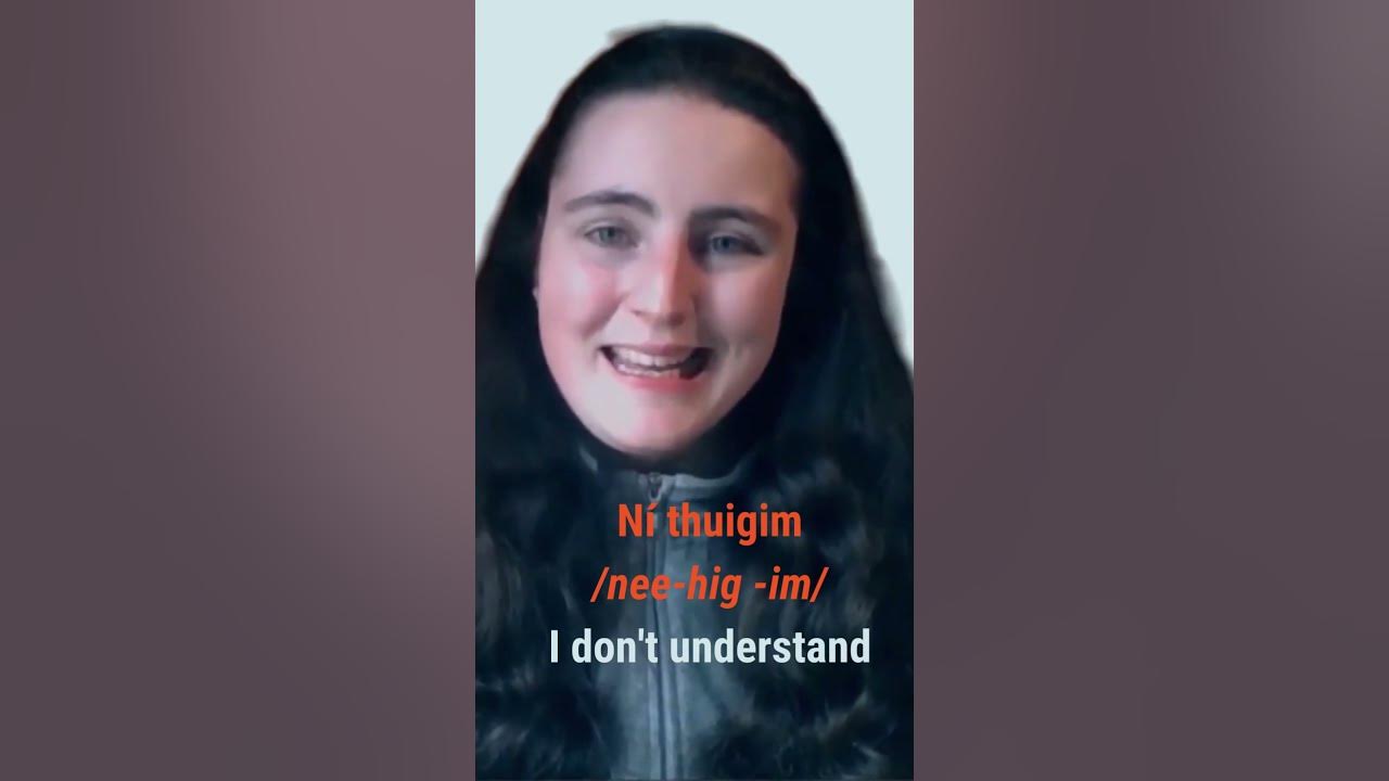 How To Say I Don t Understand In Irish YouTube how-to-say-i-don-t-understand-in-irish-youtube