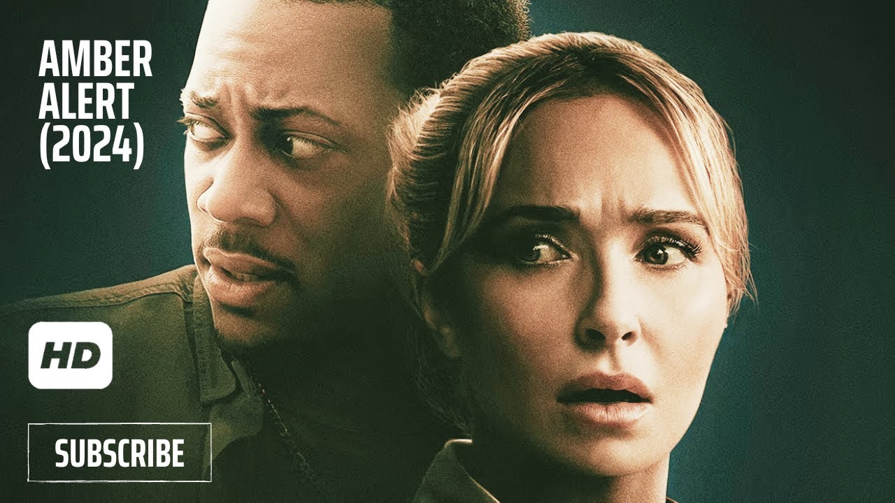 AMBER ALERT Official Trailer (2024) Hayden Panettiere - Tyler James Williams - YouTube