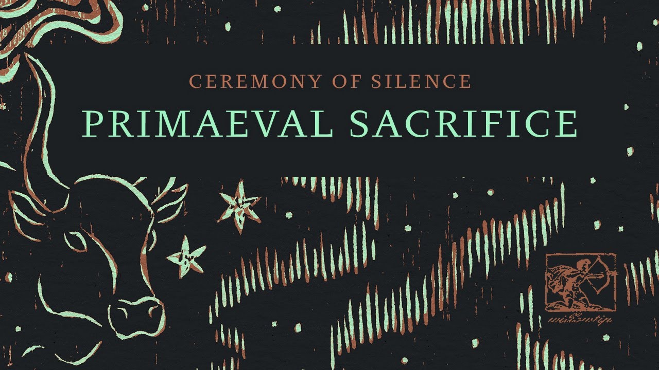 Ceremony Of Silence "Primaeval Sacrifice" - Official Lyric Video - YouTube