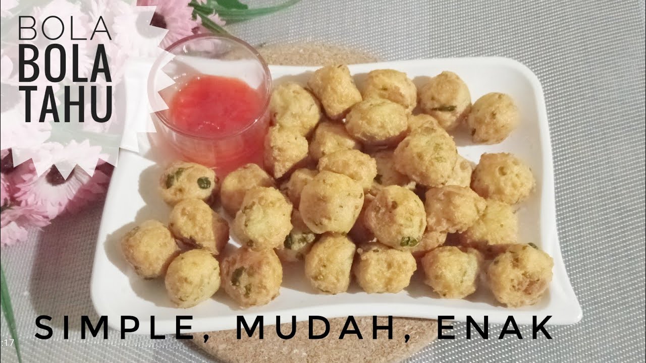 RESEP BOLA BOLA TAHU ENAK DAN SIMPLE || ide olahan masak tahu putih ...