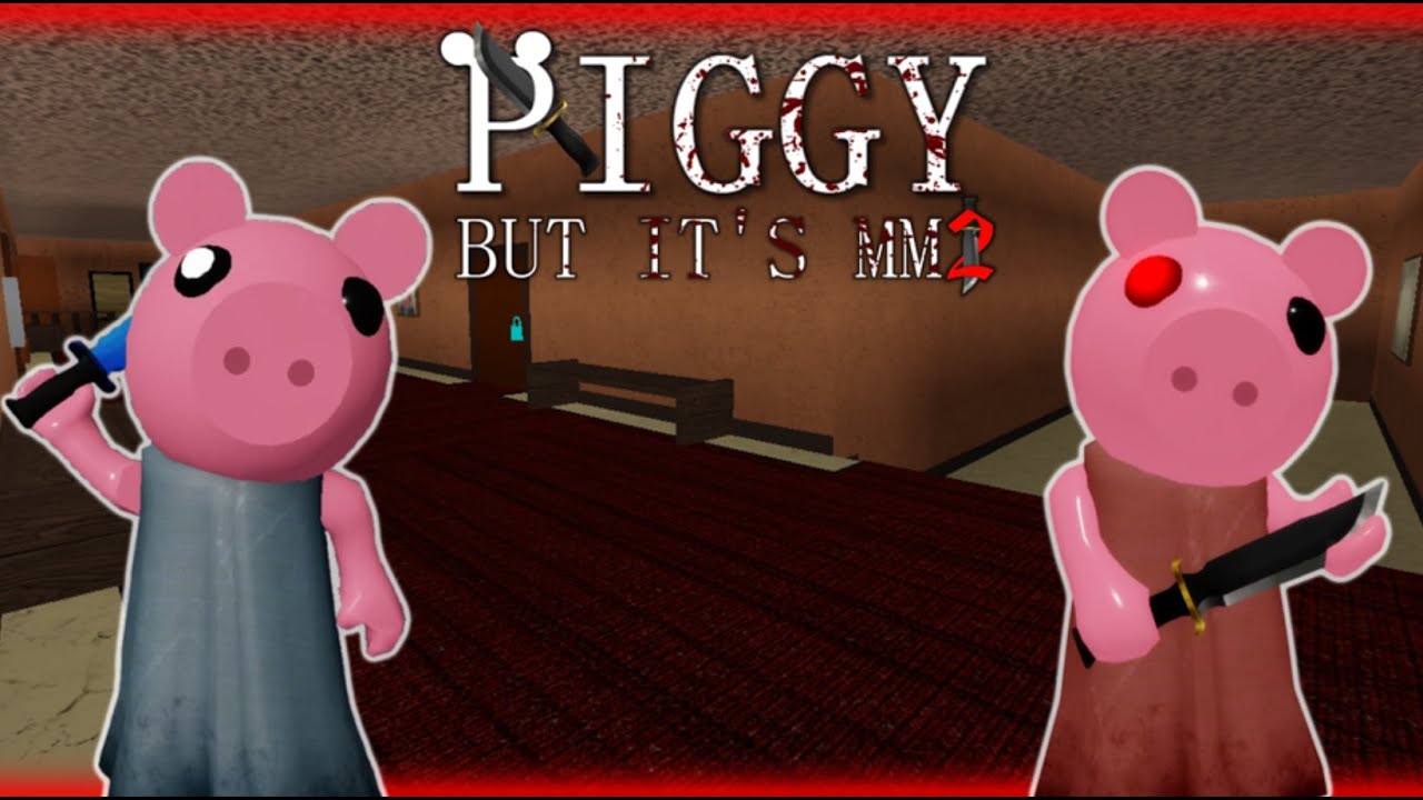 PIGGY BUT ITS MM2 Chapter 1 - YouTube