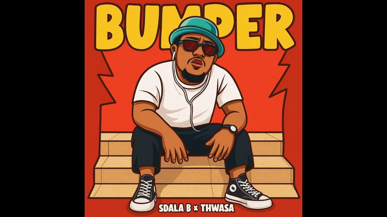 Sdala B X Thwasa Bumper Official Audio - YouTube