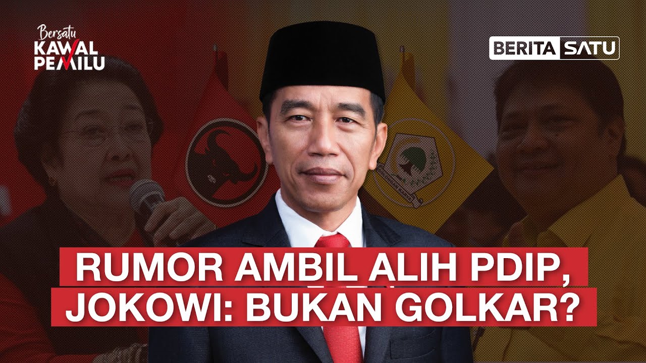 🔴 LIVE | Rumor Ambil Alih PDIP, Jokowi: Bukan Golkar? - Bersatu Kawal Pemilu - YouTube