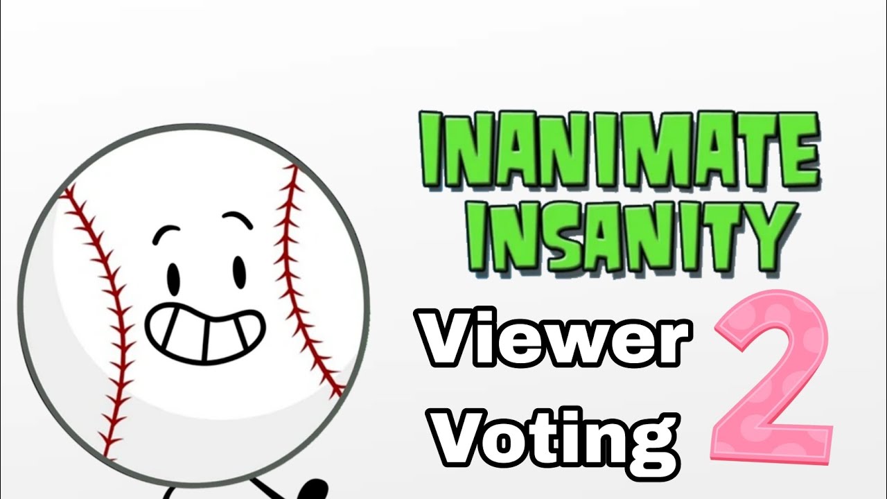 Inanimate Insanity Viewer Voting Episode 2 - YouTube