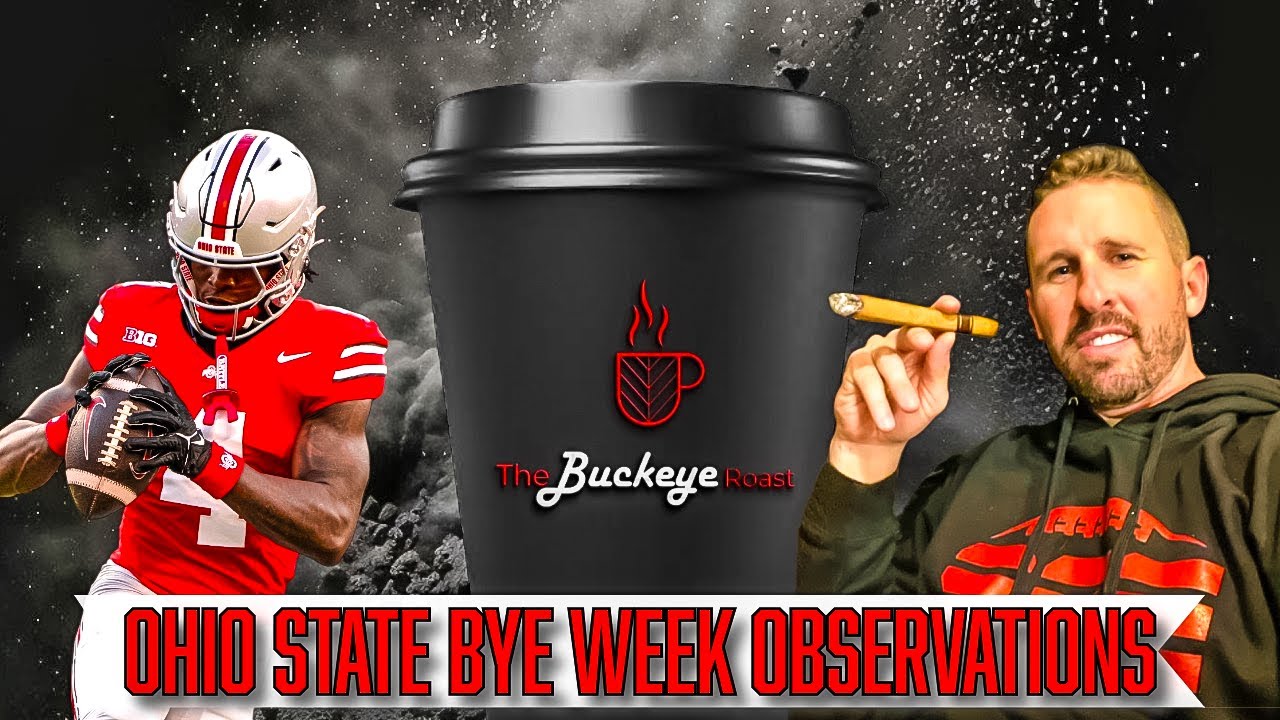 Ohio State Bye Week Observations - YouTube