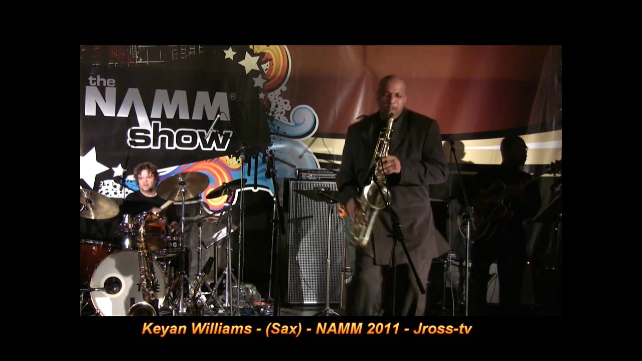James Ross @ Keyan Williams (Sax) - "NAMM Concert 2011" - Jross-tv ...