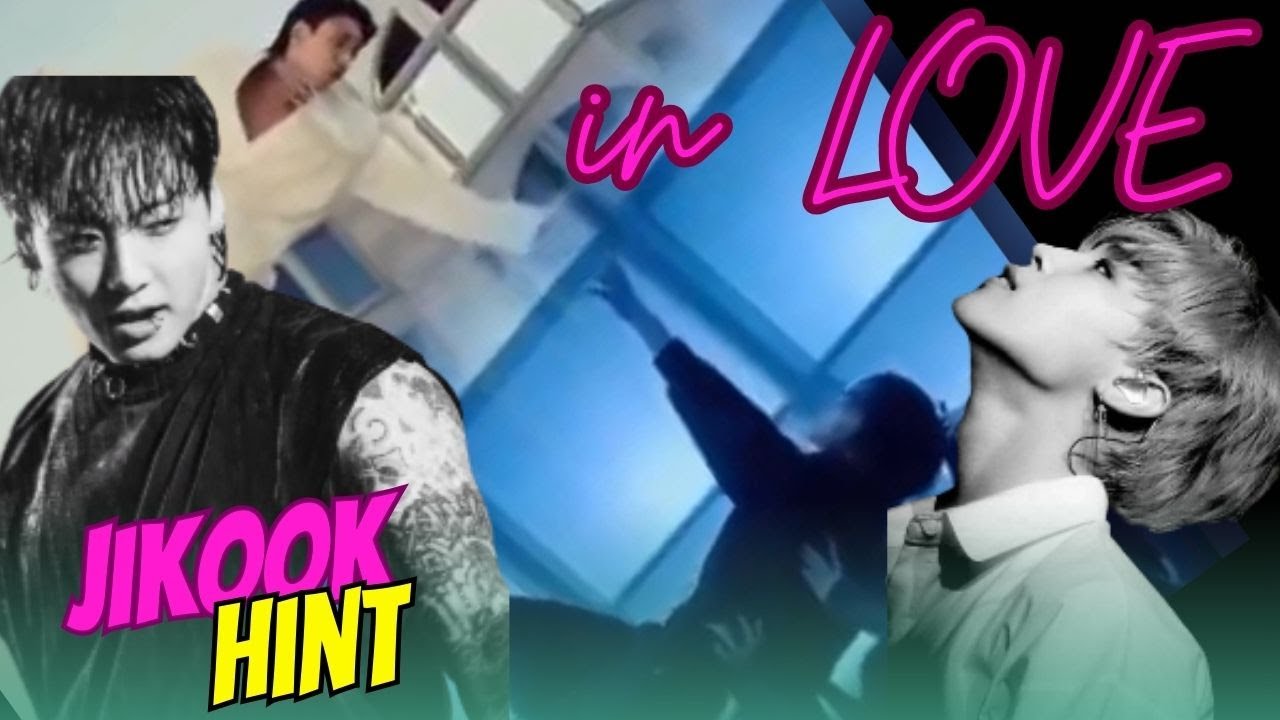 JIKOOK in LOVE hint jungkook 3D - YouTube