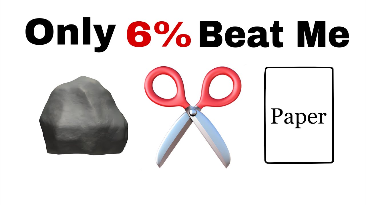 Only 6 Can Beat Me In Rock Paper Scissors YouTube only-6-can-beat-me-in-rock-paper-scissors-youtube