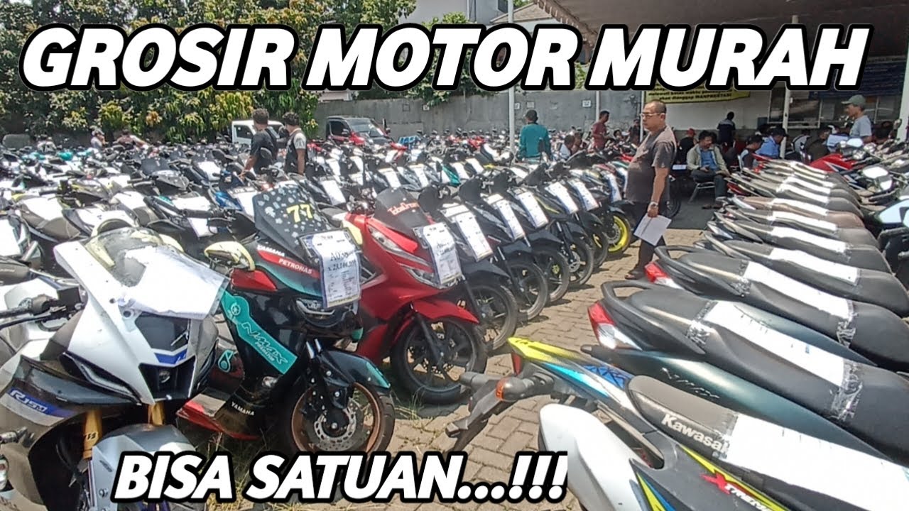 GROSIR MOTOR MURAH TAHUN MUDA BISA SATUAN SEMUA JENIS motor ADA DISINI ...
