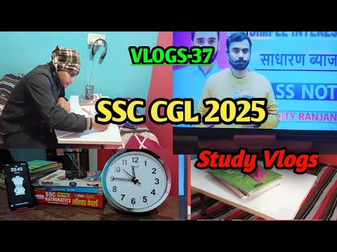 SSC CGL 2025 TARGET STUDY - (10-02-2025) VLOGS-37 #ssc #ssccgl2025 # ...