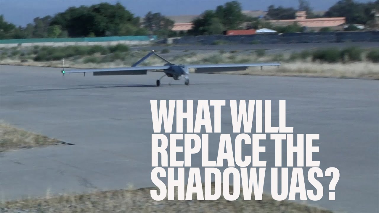 What will replace the Shadow UAS? - Actionable Intelligence - YouTube