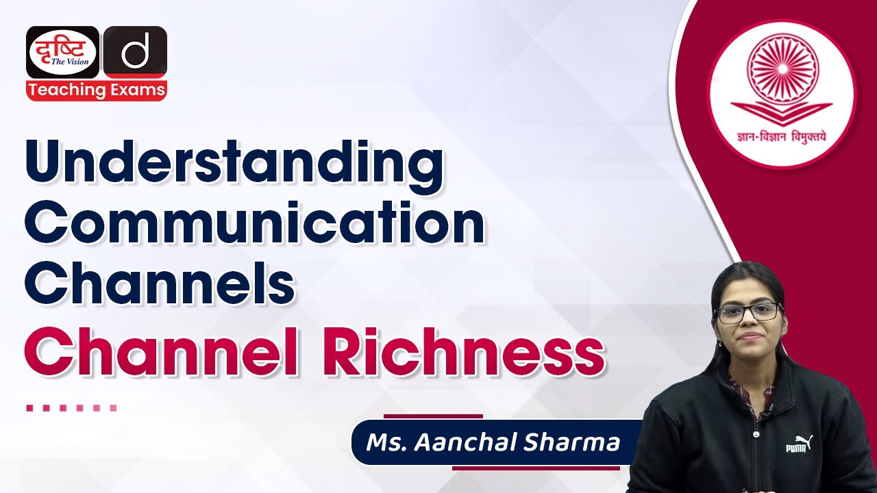 Channel Richness| Communication| Drishti Teaching Exams - YouTube