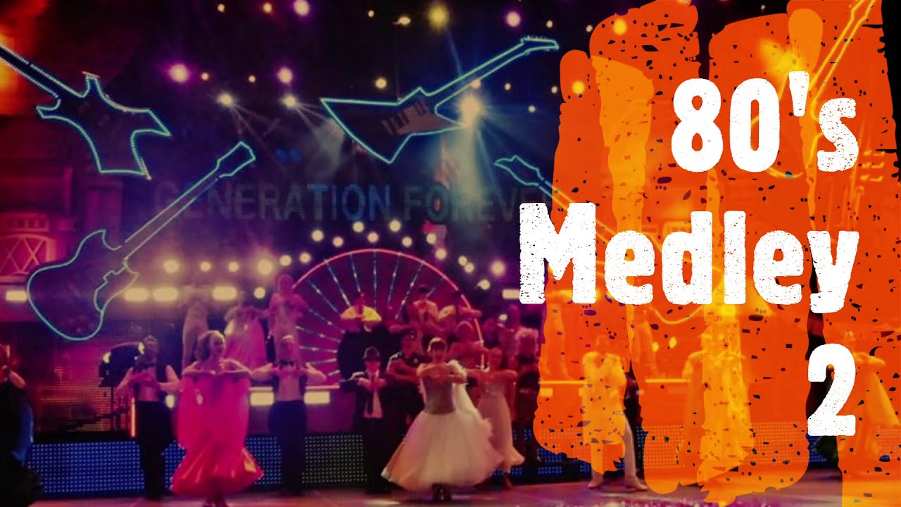 80's Medley 2 - YouTube