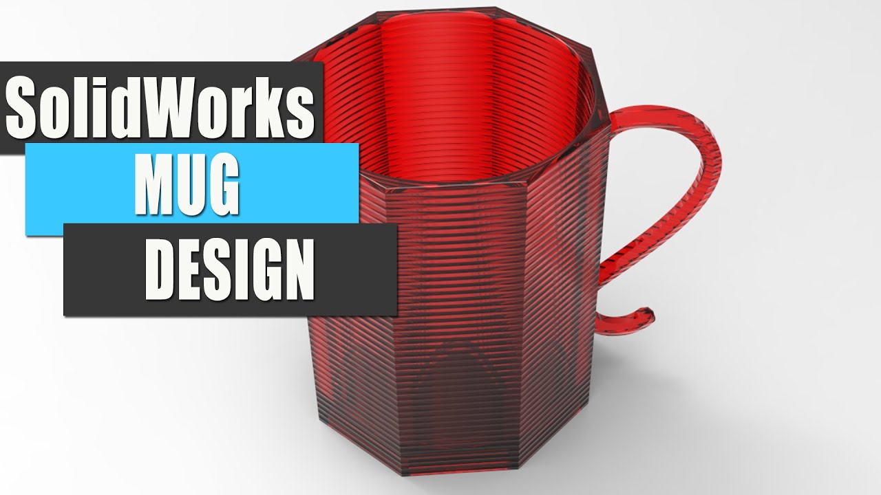 Octo Mug Design in SolidWorks | Solidworks Tutorial | 3d Modeling ...