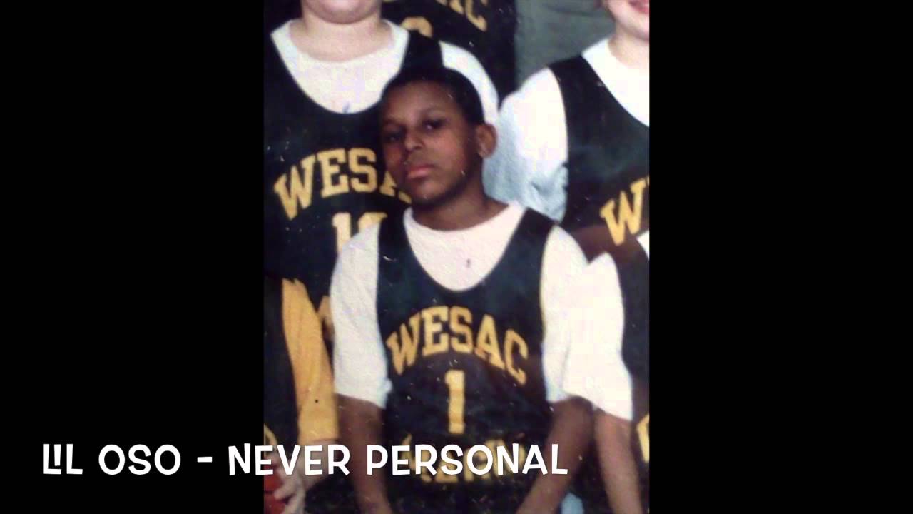 LIL OSO - NEVER PERSONAL - YouTube