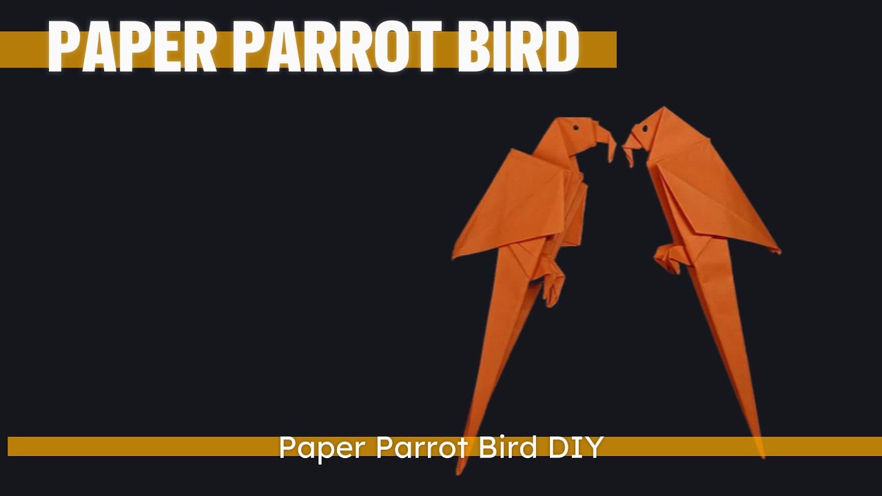 How to Make a Paper Parrot | Easy DIY Bird Craft - YouTube