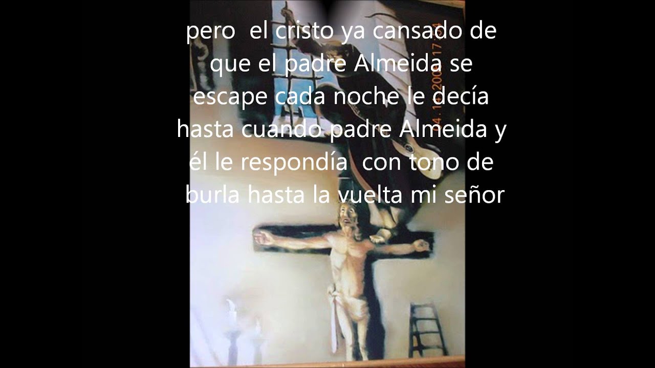 leyenda del padre Almeida - YouTube