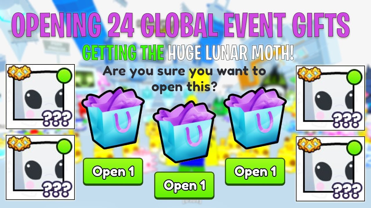 🎁GETTING THE HUGE LUNAR MOTH FROM 24 GLOBAL EVENT GIFTS!🎁Pet Simulator ...