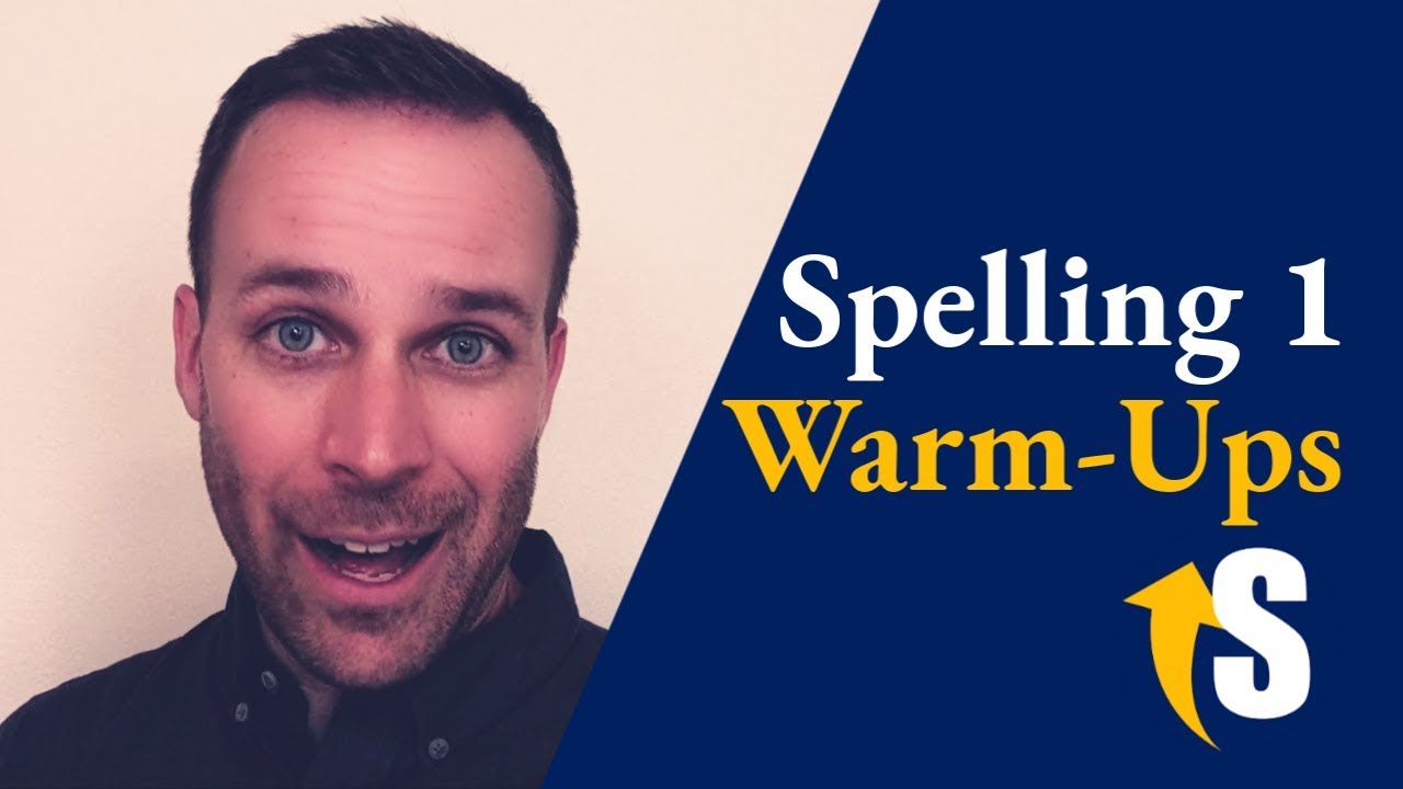Spelling 1 Upgraded Warm Ups - Spiral WarmUps - YouTube