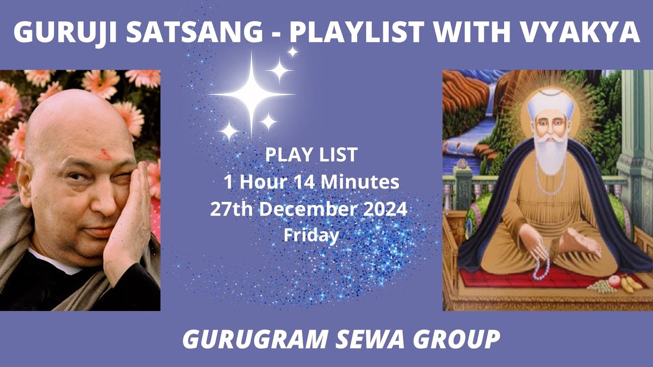GURUGRAM SEWA GROUP - PLAYLIST WITH VYKHYA - 27th December 2024 - YouTube