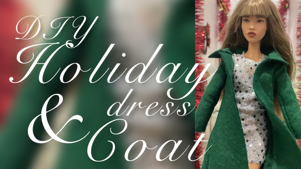 DIY Felt Coat and Shiny Holiday Dress for Barbie - YouTube