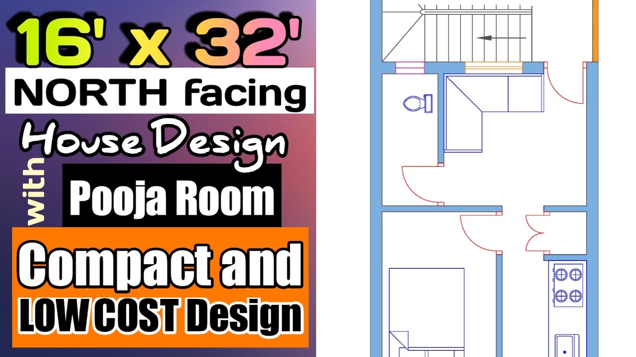 16x32 house plans north facing | 16x32 house plan with pooja room | 16* ...