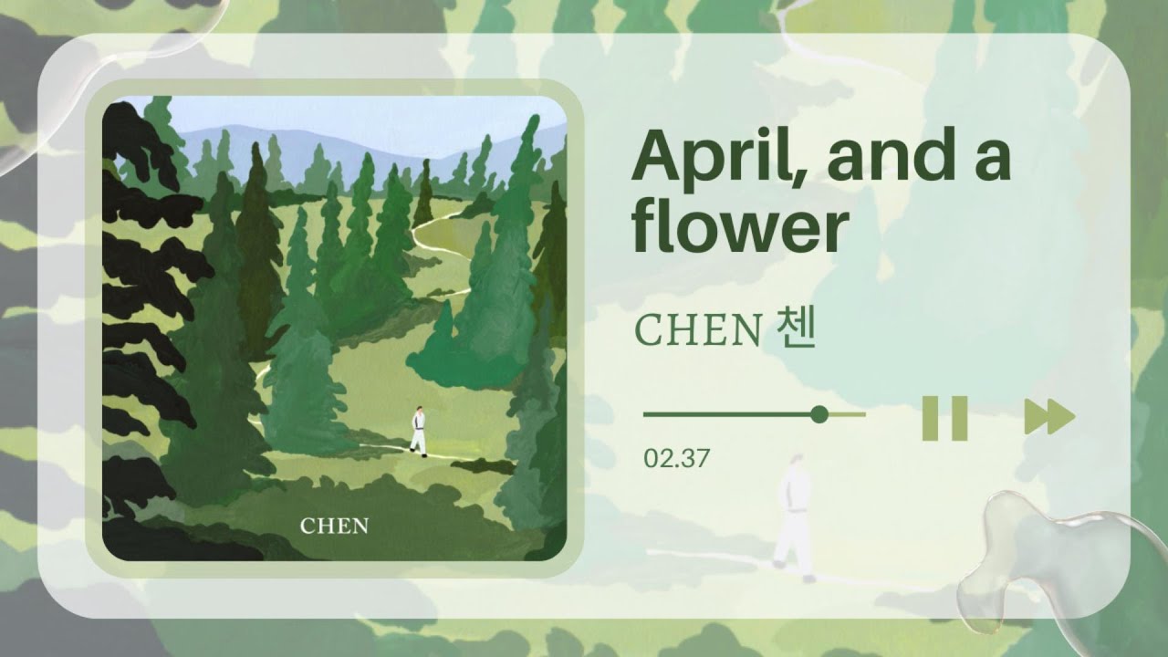 [Full Album] Chen 첸 - April, and a flower :: 1st Mini Album - YouTube