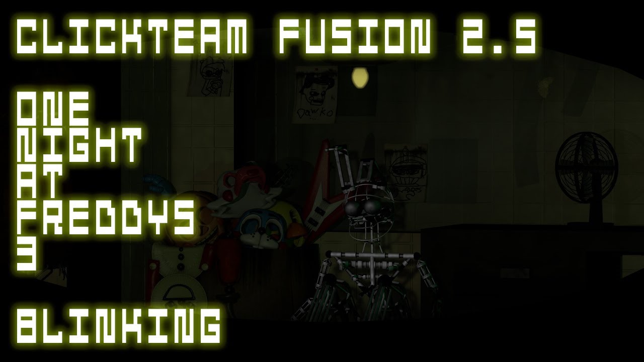 ClickTeam Fusion 2.5 - One Night at Freddy’s 3 - Blicking - YouTube