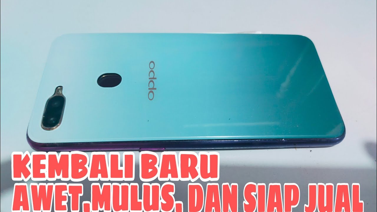 Oppo F9 Oppo F9 Pro Ganti Tutup Belakang Batray Dan Lcd Kembali Jadi