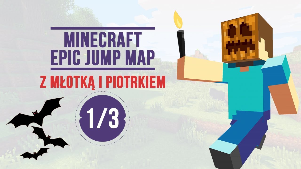 Minecraft: Epic Jump Map #01 z MŁOTECZKĄ i PIOTRKIEM - YouTube
