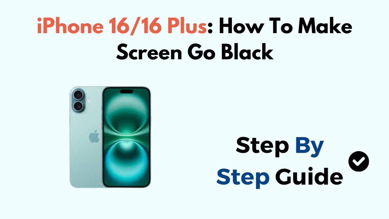 iPhone 16/16 Plus: How To Make Screen Go Black - YouTube