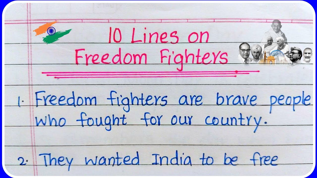 10 Lines on Freedom Fighters in English | Freedom Fighters Essay in ...