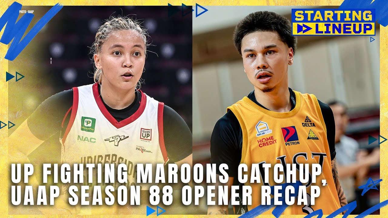 UP Fighting Maroons off-season updates, UAAP S88 opener recap ...
