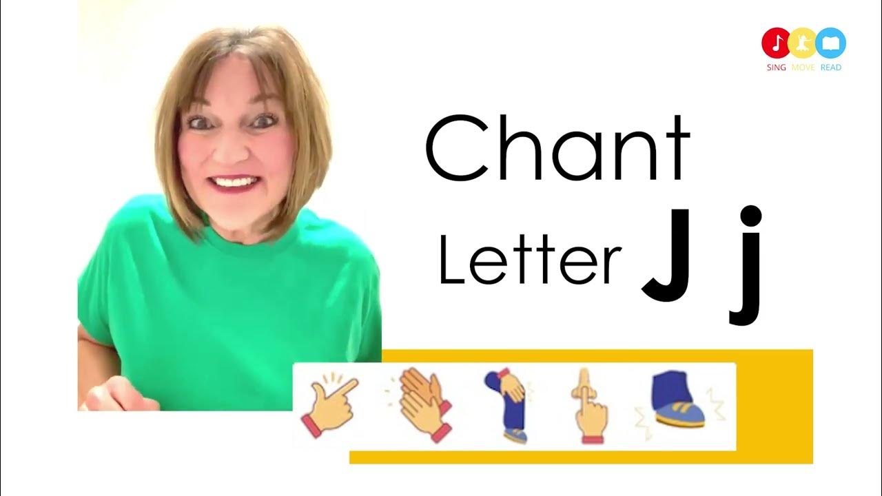 39 - Chant to Letter Jj - YouTube