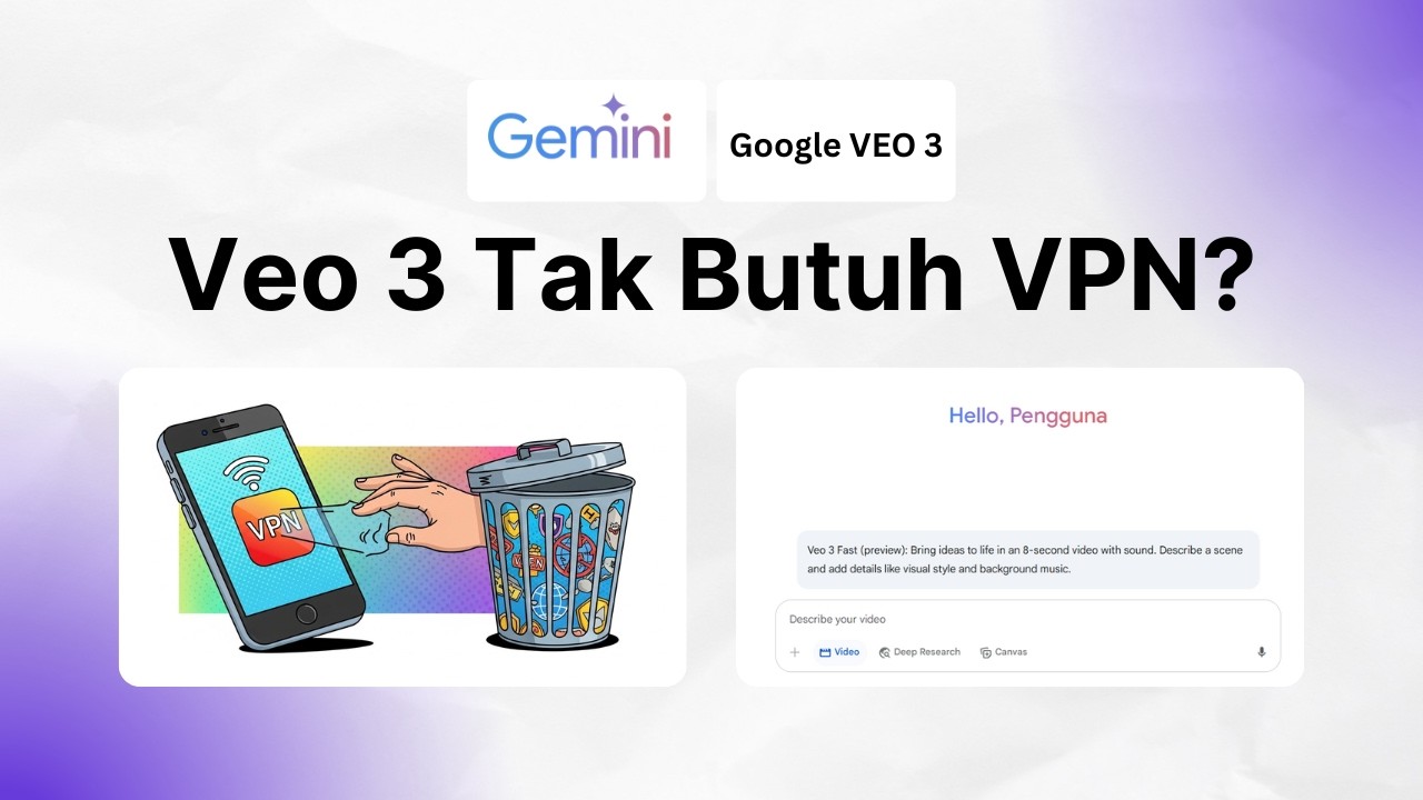 UPDATE TERBARU! GEMINI GOOGLE VEO 3 TAK BUTUH VPN LAGI? - YouTube
