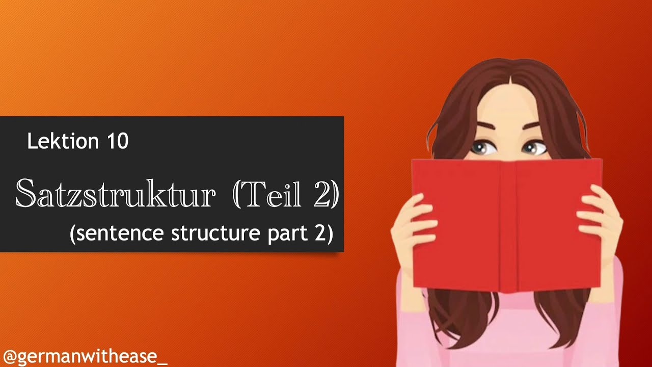 A1 lesson 10 - Satzstruktur | Sentence structure part 2 in german - YouTube