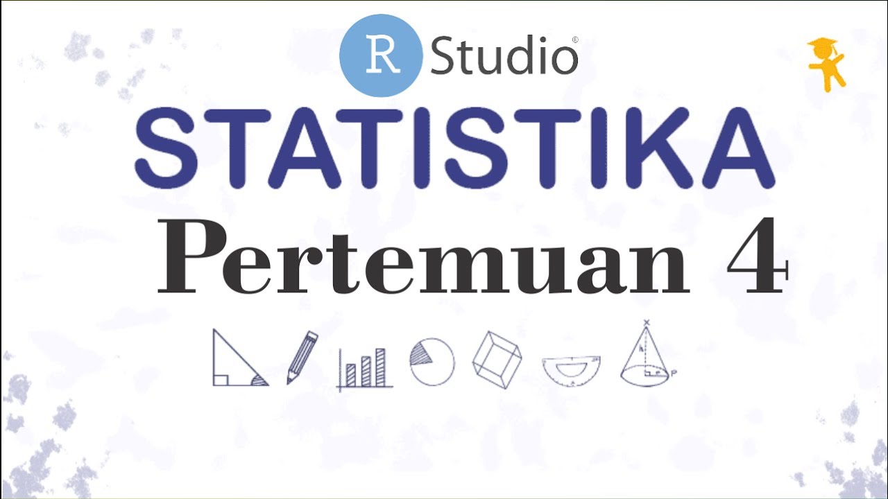 Tugas Pertemuan 4 Statistika (R Studio) - YouTube